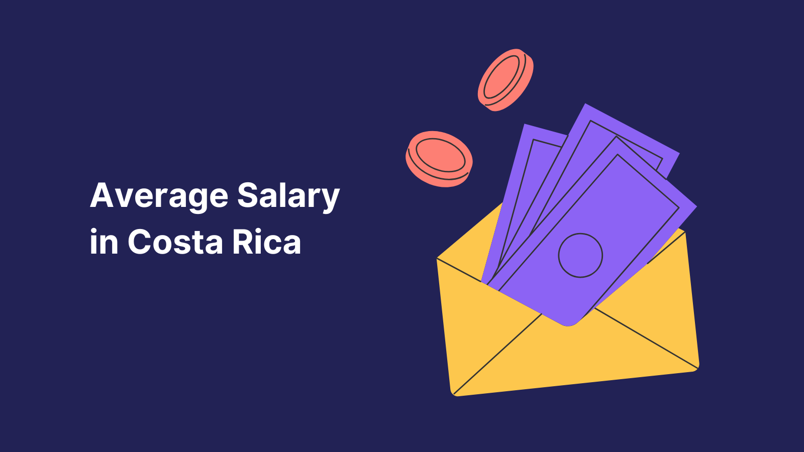 Average Salary in Costa Rica - EARLY